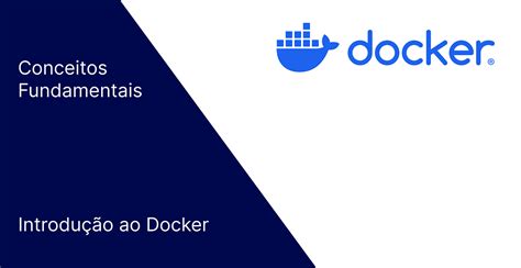 Introdução Ao Docker Conceitos Fundamentais E Usos By Lucas Ribeiro