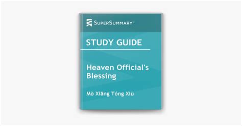 ‎supersummaryの「study Guide Heaven Officials Blessing By Mò Xiāng Tóng