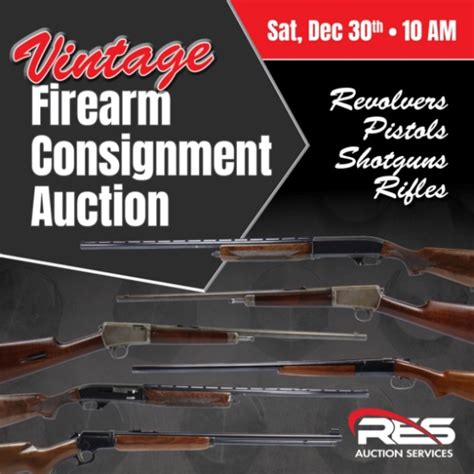 Res Auction Services Auction Catalog Vintage Firearm Consignment