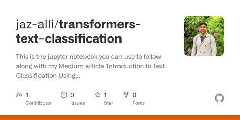 transformers text classification transformers text classification ipynb at main · jaz alli