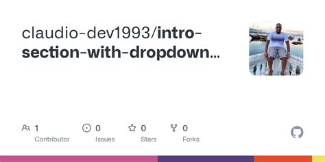 GitHub Claudio Dev1993 Intro Section With Dropdown Navigation Main V2
