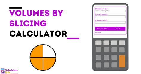 Volumes By Slicing Calculator Online