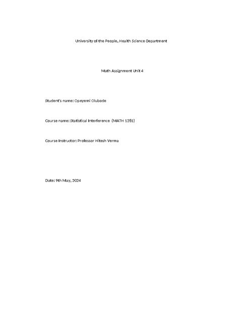 Math 1281 Unit 4 Maths Assignment University Of The People Health Science Department Math