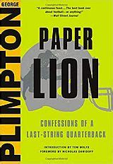 “paper Lion” George Plimpton The Pop History Dig
