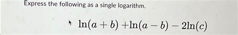 Solved Express The Following As A Single