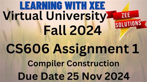 Cs606 Compiler Construction Assignment 1 Fall 2024 Virtual University Of Pakistan Youtube