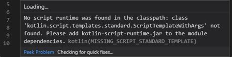 Ensure That Kotlin Script Runtime Is On Classpath In Non Gradlekotlin