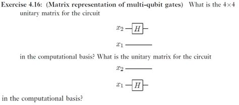 Solved Exercise 4 16 Matrix Representation Of Multi Qubit