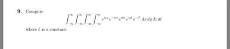 Solved Compute Integral Infinity Infinity Chegg Com