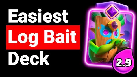 The Best Log Bait Deck To Reach 15 000 Trophies Youtube