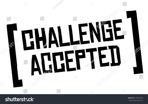 Challenge Accepted Creative Typographic Motivational Poster Stock