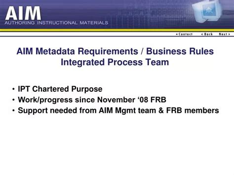 PPT AIM Metadata Requirements Business Rules Integrated Process Team PowerPoint Presentation