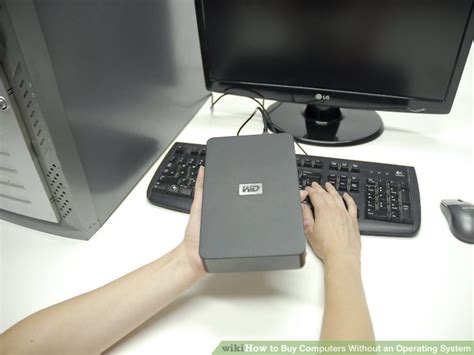 3 Ways To Buy Computers Without An Operating System Wikihow