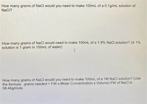 Solved How Many Grams Of NaCl Would You Need To Make 100mL Chegg Com