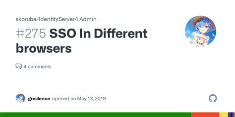 Sso In Different Browsers · Issue 275 · Skorubaidentityserver4admin · Github