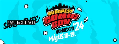 Comic Con Festival 2024 Budapest Eventland