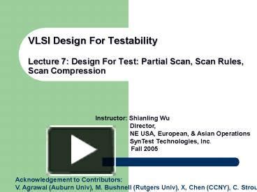 PPT VLSI Design For Testability Lecture 7 Design For Test Partial