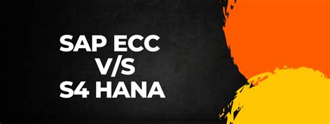 Sap ECC Vs S4 Hana Sap96 Com