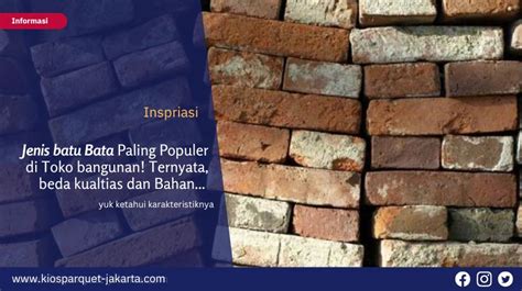6 Jenis Batu Bata Paling Populer Di Toko Bangunan Ternyata Beda