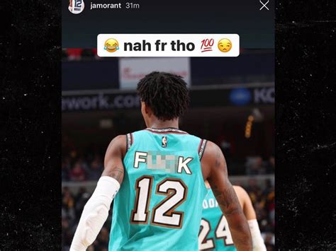 Nba Star Ja Morant Apologizes For Fk Cops Post We Need Good Cops