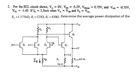 0 75v 2 For The Ecl Circuit Shown Vcc 0v Vee