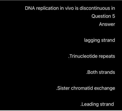 Solved Dna Replication In Vivo Is Discontinuous Inquestion