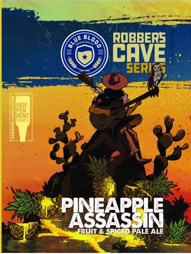 Robbers Cave Series Pineapple Assassin Blue Blood Brewing Company