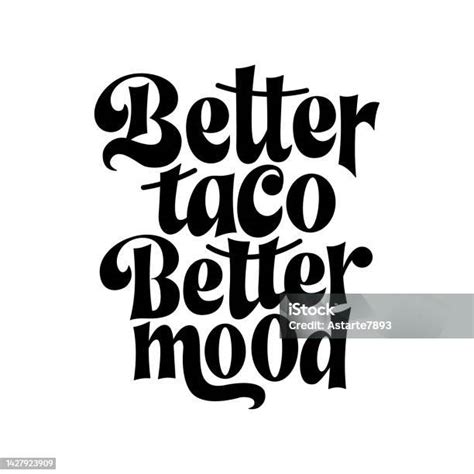 타코 문구 타이포그래피 디자인 재미있는 인용문 손으로 그린 편지 푸드 트럭 이벤트 스티커 벡터 일러스트 레이 션 벡터에 대한