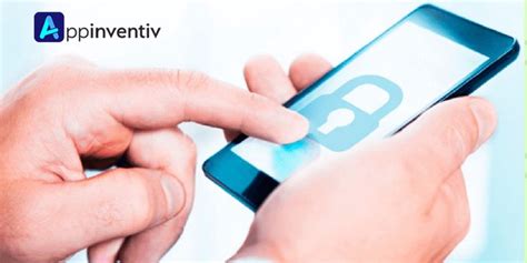 how to make your ios and android apps secure and hack proof mobile app