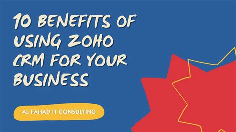 10 Benefits Of Using Zoho CRM For Your Business AL FAHAD IT CONSULTING