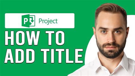 How To Add Title To Microsoft Project How To Insert Title In Microsoft