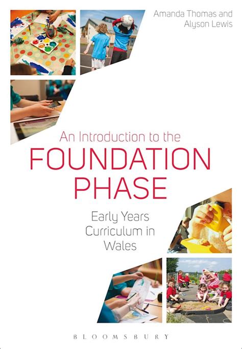 An Introduction To The Foundation Phase Early Years Curriculum In
