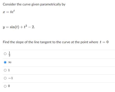 Solved Consider The Curve Given Parametrically By X Tet