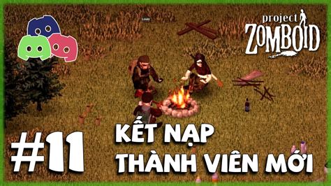 Project Zomboid Ph N K T N P Th Nh Vi N M I Youtube