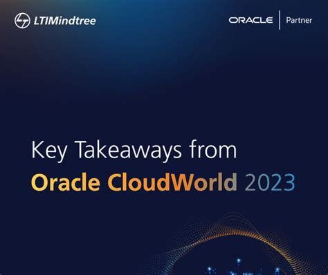 Oracle Cloudworld 2023 Trailblazing Innovations Unveiled