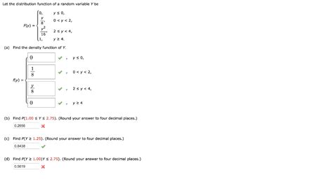 Solved Let The Distribution Function Of A Random Variable Y