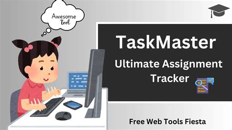 Taskmaster Ultimate Assignment Tracker