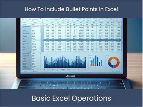 Excel Tutorial How To Include Bullet Points In Excel Excel