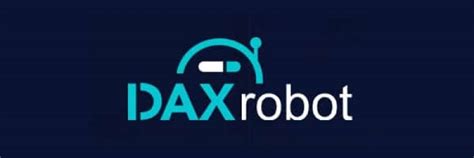 Dax Robot Opiniones 2024 Analizamos El Robot ¿estafa
