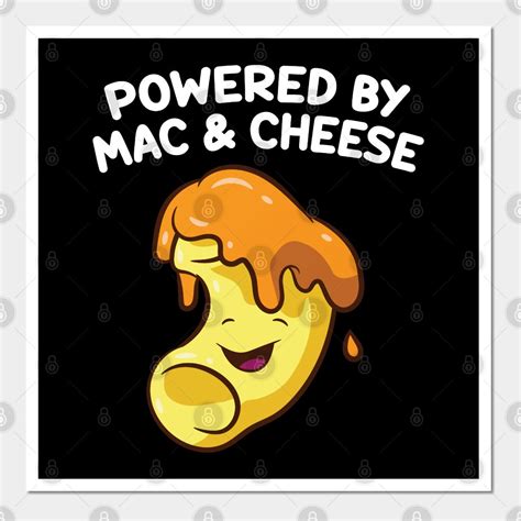 Funny Mac And Cheese Food Lover