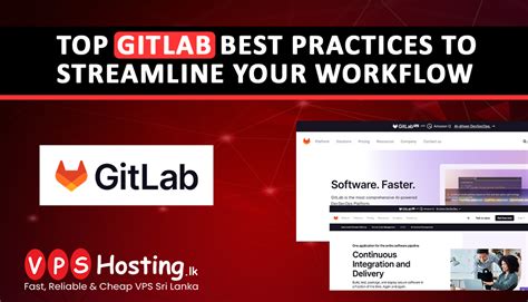 Top Gitlab Best Practices To Streamline Your Workflow Vps Hostinglk