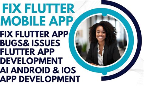 Fix Flutter Mobile App Flutter Apps Bugs And Issues Develop Flutter