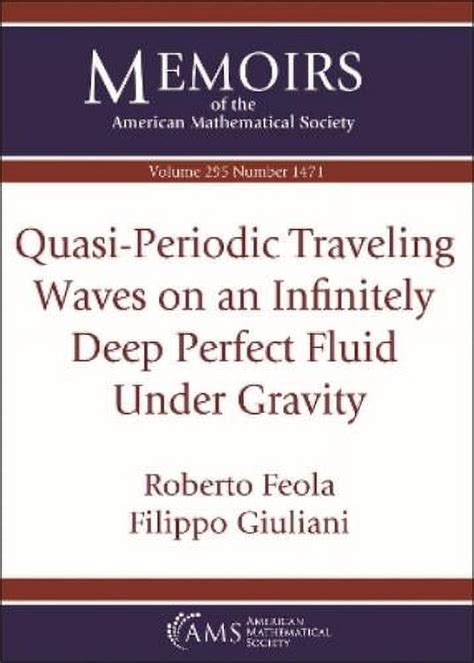 Quasi Periodic Traveling Waves On An Infinitely Deep Perfect Roberto Feolafilipp Paperback