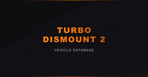 Ranger — Turbo Dismount 2 Vehicle Stats And Guide