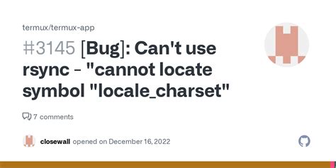 Bug Cant Use Rsync Cannot Locate Symbol Localecharset · Issue 3145 · Termuxtermux