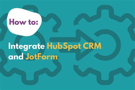 integrating hubspot and jotform
