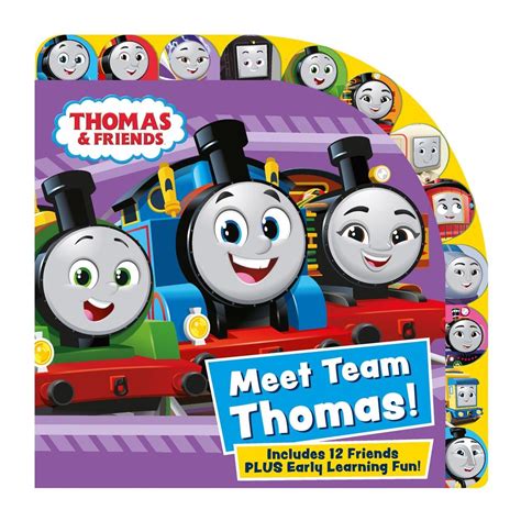 Thomas And Friends Meet Team Thomas By Thomas And Friends Board Book