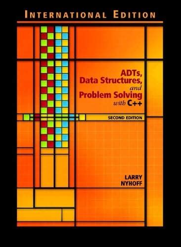 Adts Data Structures And Problem Solving With C International