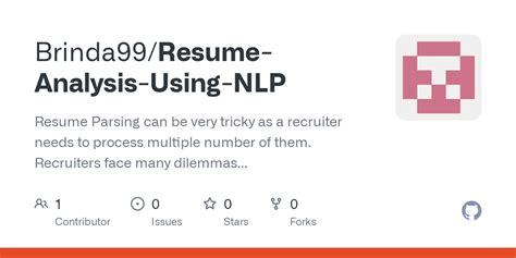 github brinda99 resume analysis using nlp resume parsing can be very tricky as a recruiter