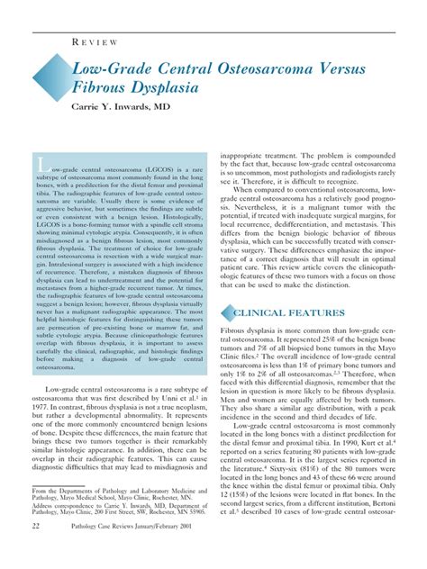Low Grade Central Osteosarcoma Versus Fibrous Dysplasia Carrie Y